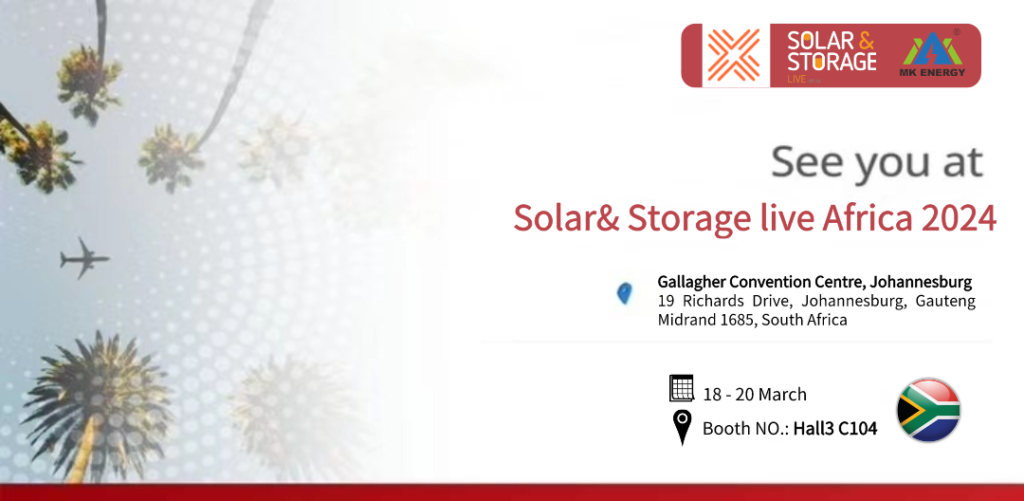 Join MK ENERGY at Solar&Storage Live 2024. - MK Energy-Empowering Green Energy Solutions